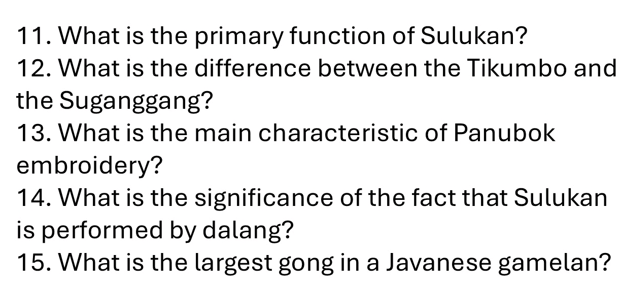 11 What is the primary function of Sulukan | StudyX