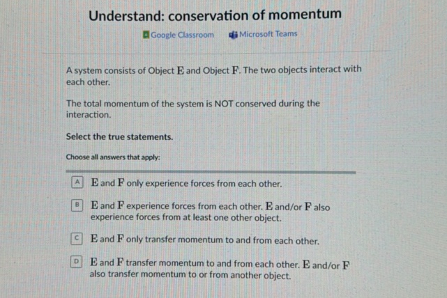 Understand conservation of momentum A system | StudyX
