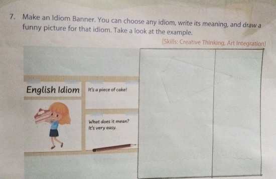 7 Make an Idiom Banner You can choose any | StudyX