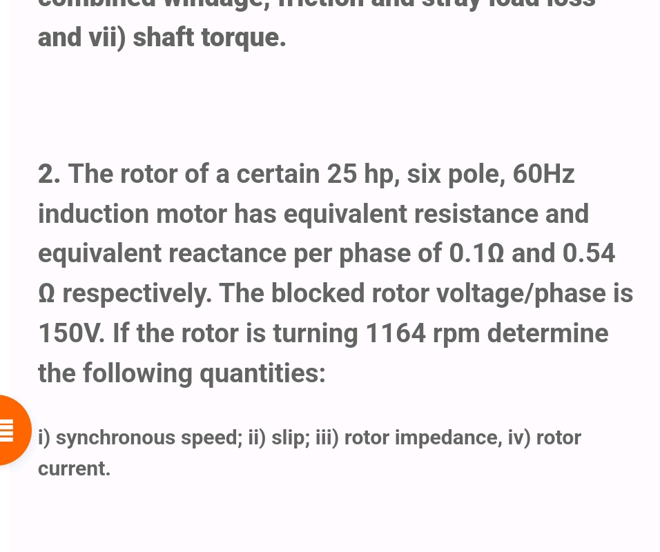 2 The rotor of a certain 25 hp six pole 60Hz | StudyX