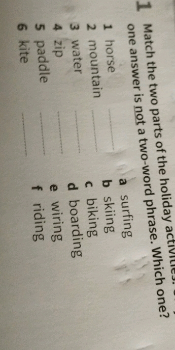 1 Match the two parts of the holiday | StudyX