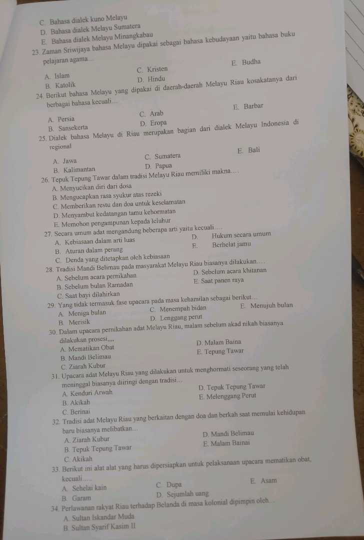 C Bahasa dialek kuno Melayu D Bahasa dialek | StudyX