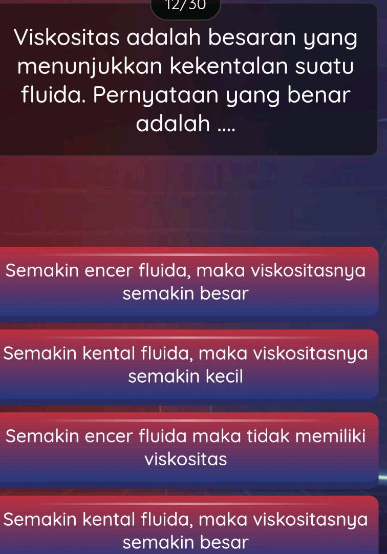 Viskositas adalah besaran yang menunjukkan | StudyX