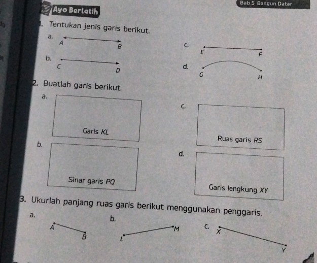 1 Tentukan jenis garis berikut a A----B b | StudyX