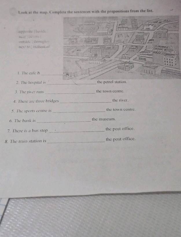Look at the map Complete the sentences with | StudyX