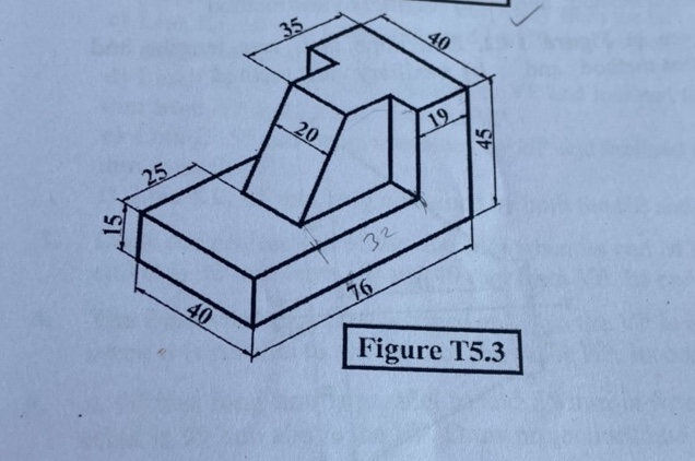 Figure T53 shows a 3D object Dimensions are | StudyX