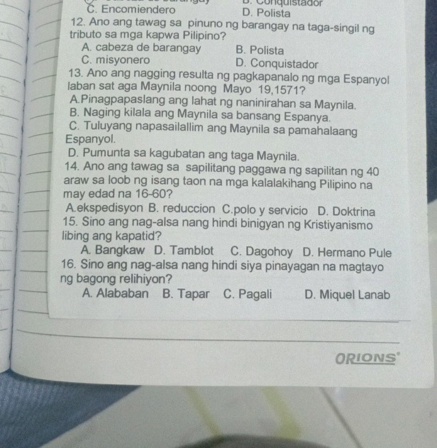 12 Ano ang tawag sa pinuno ng barangay na | StudyX