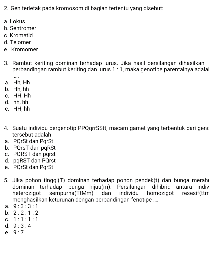 2 Gen terletak pada kromosom di bagian | StudyX