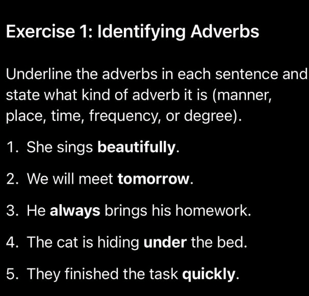 Exercise 1 Identifying Adverbs Underline the | StudyX