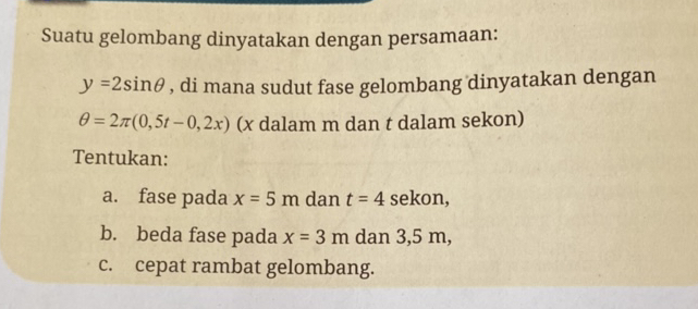 Suatu gelombang dinyatakan dengan persamaan | StudyX
