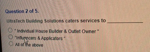 Question 2 of 5 UltraTech Building Solutions | StudyX