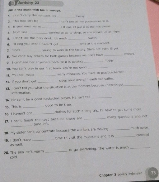 Activity 23 Fill in the blank with too or | StudyX