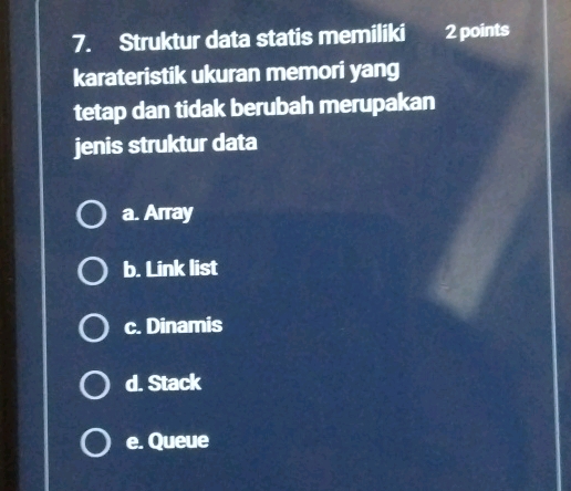 7 Struktur data statis memiliki | StudyX