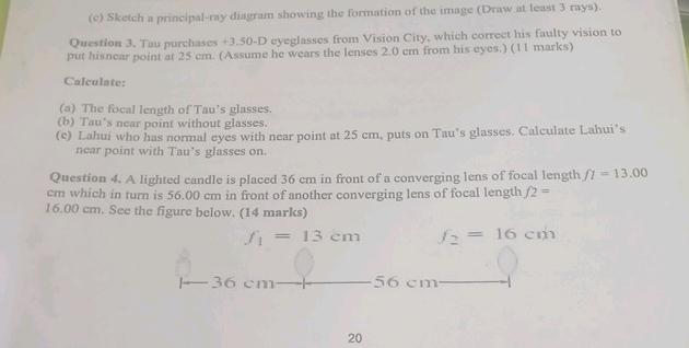 (c) Sketch a principal-ray diagram showing | StudyX