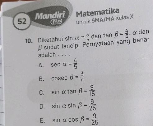10 Diketahui sin = 35 dan tan = 43 dan | StudyX