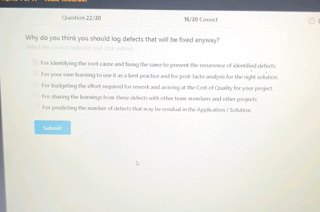 Why do you think you should log defects that | StudyX