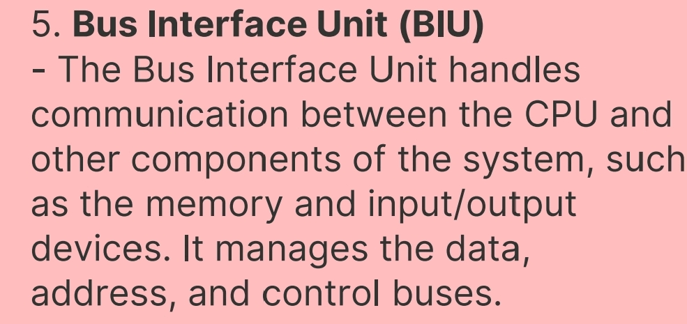 5 Bus Interface Unit (BIU) - The Bus | StudyX