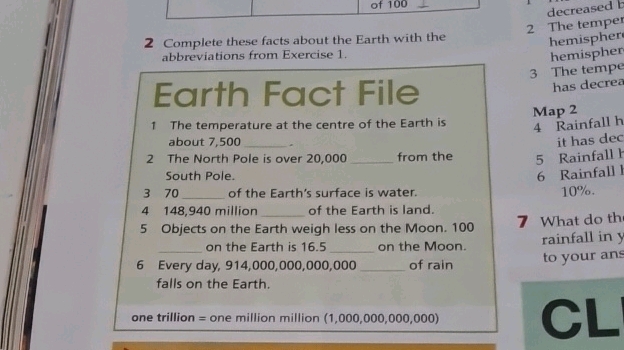 2 Complete these facts about the Earth with | StudyX
