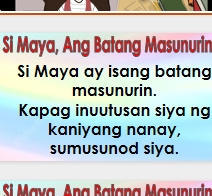 Si Maya Ang Batang Masunurin Si Maya ay