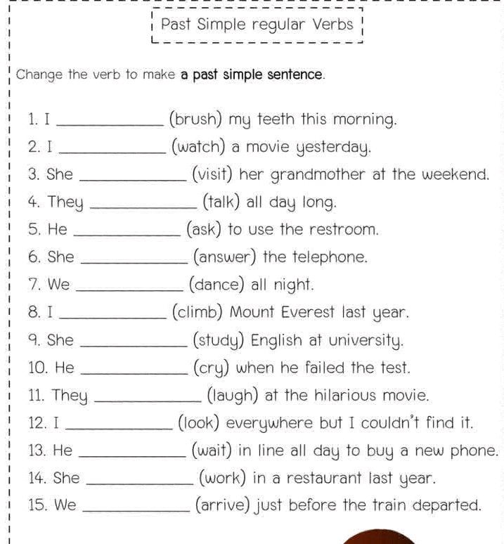 Past Simple regular Verbs Change the verb to | StudyX
