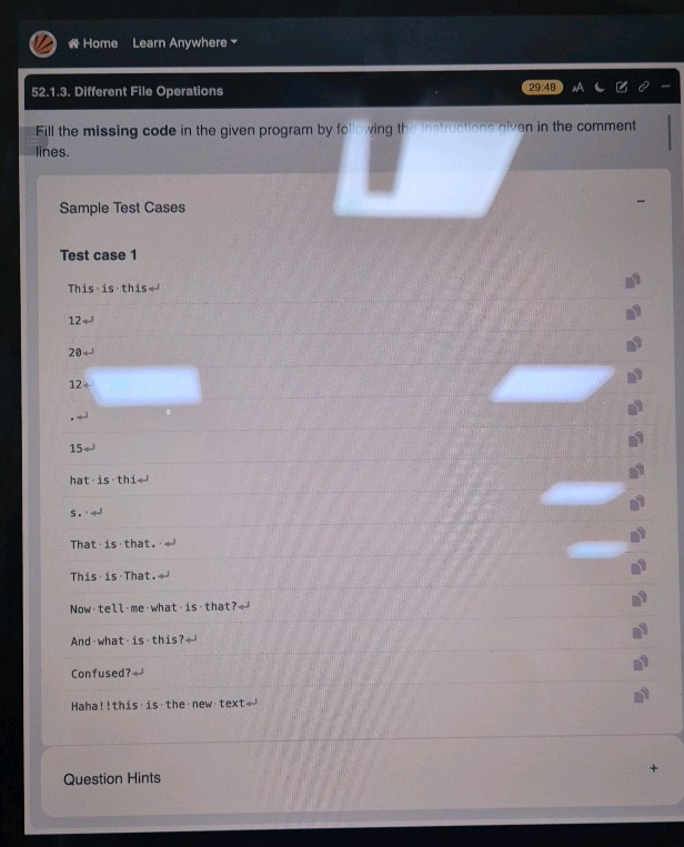 Fill the missing code in the given program | StudyX