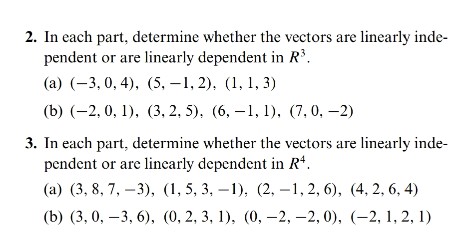 2 In each part determine whether the vectors | StudyX