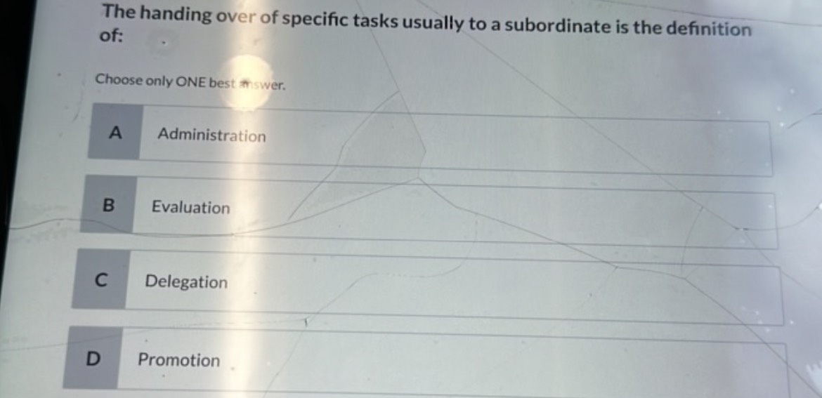 The handing over of specific tasks usually | StudyX
