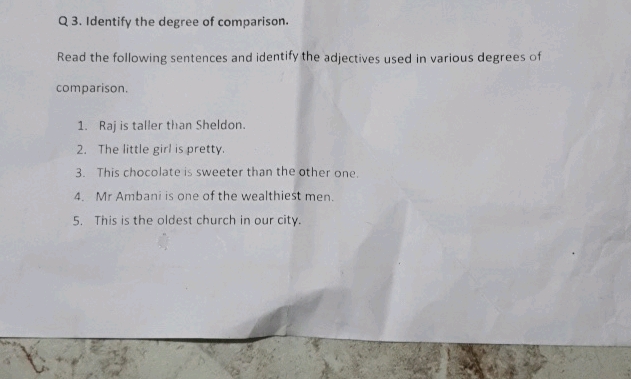 Q 3 Identify the degree of comparison Read | StudyX