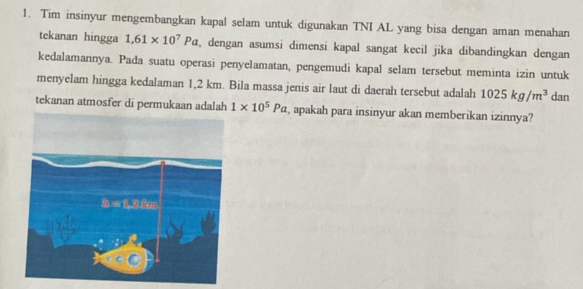 1 Tim insinyur mengembangkan kapal selam | StudyX