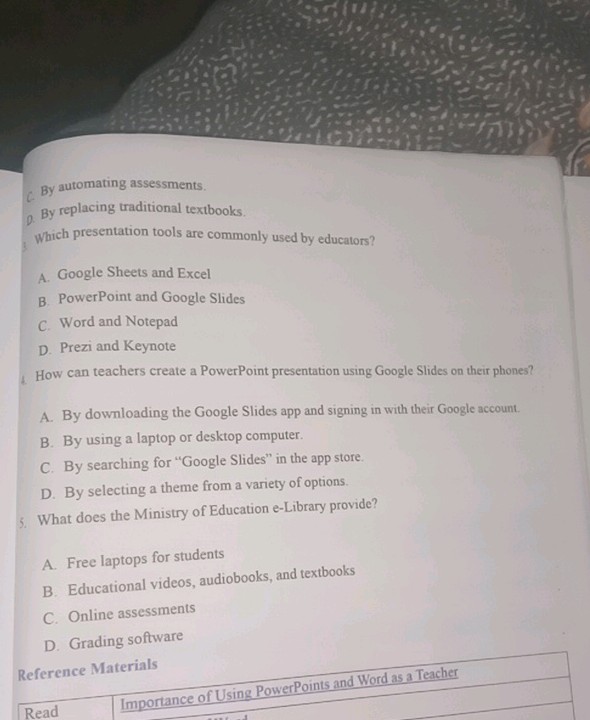 C By automating assessments a By replacing | StudyX