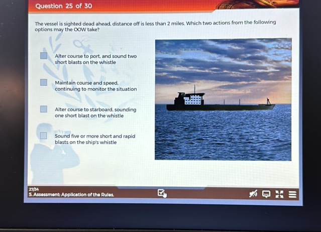 Question 25 of 30 The vessel is sighted | StudyX