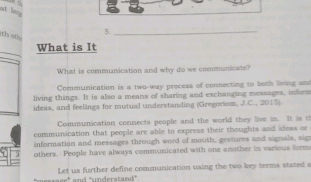 5 What is It What is communication and why | StudyX