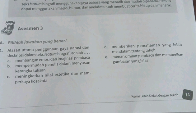 Teks feature biografi menggunakan gaya | StudyX