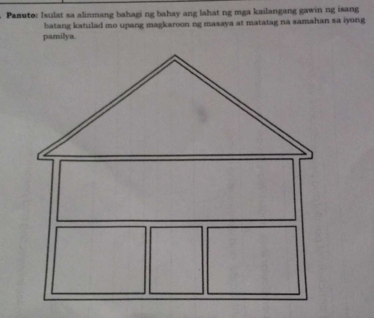 Panuto Isulat sa alinmang bahagi ng bahay | StudyX