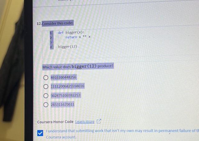 12 Consider this code def bigger(x) return | StudyX