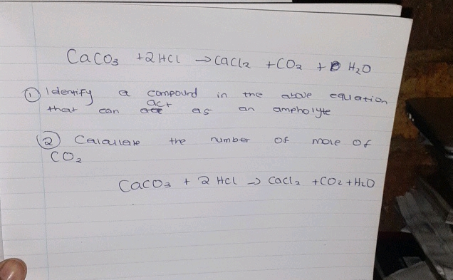 CaCO3+2 HCl CaCl2+ CO2+ H2 O (1) Identify a | StudyX