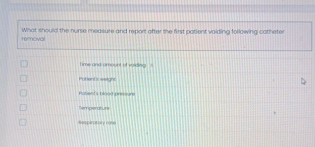 What should the nurse measure and report | StudyX