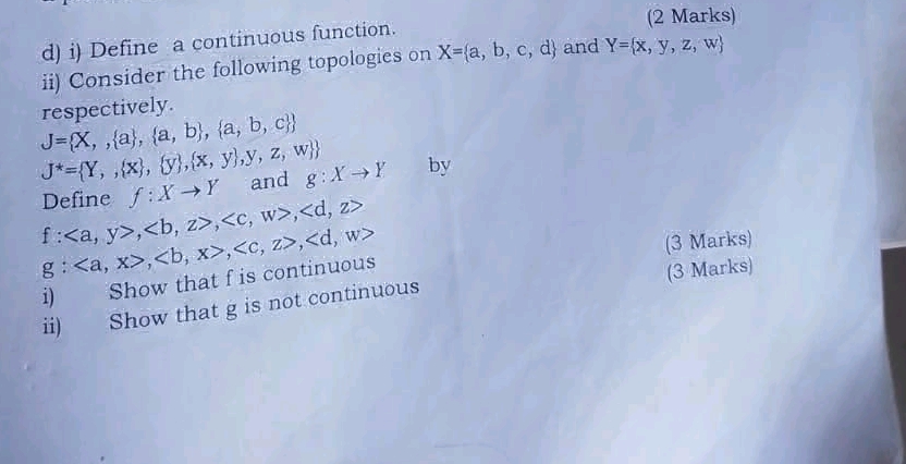 d) i) Define a continuous function (2 | StudyX