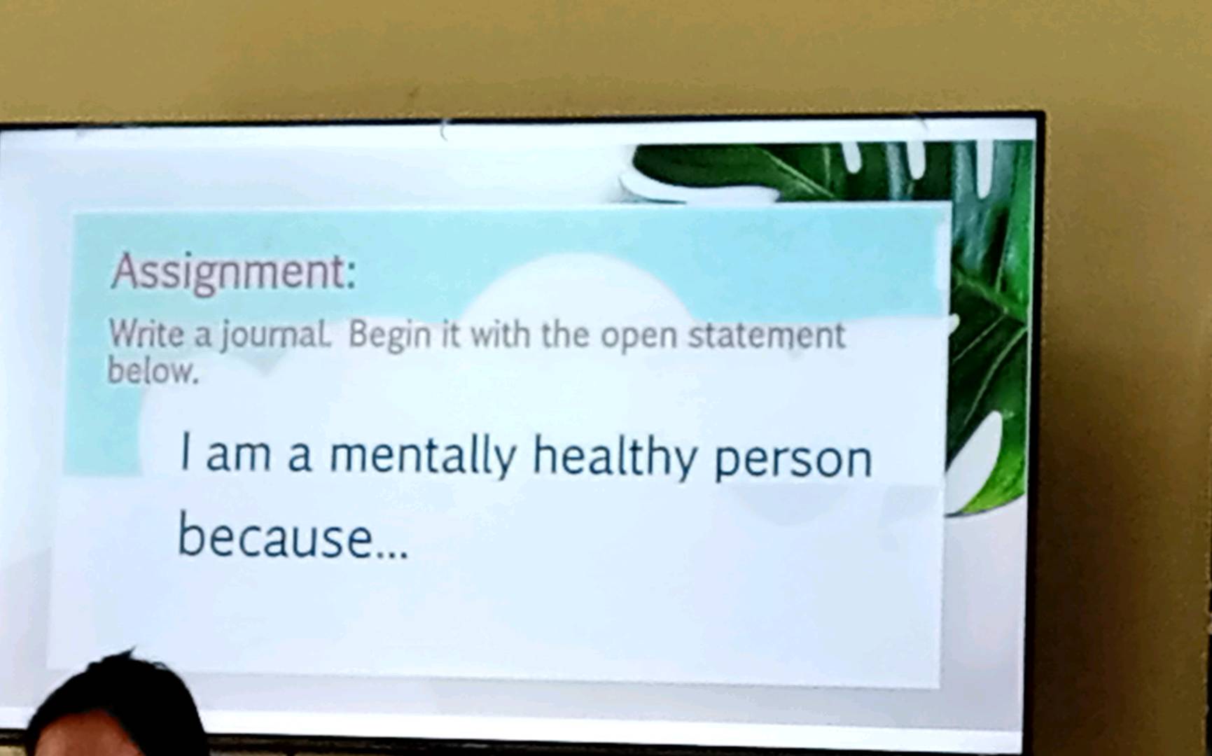 Assignment Write a journal Begin it with | StudyX