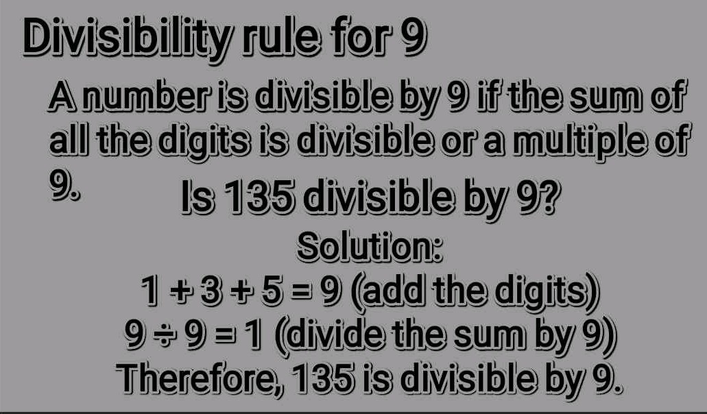 Divisibility rule for 9 A number is | StudyX