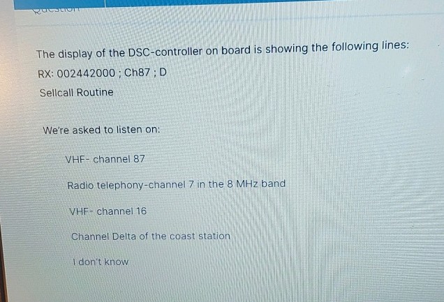The display of the DSC-controller on board | StudyX