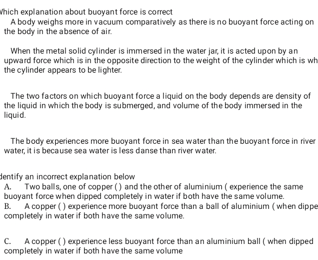 Which explanation about buoyant force is | StudyX