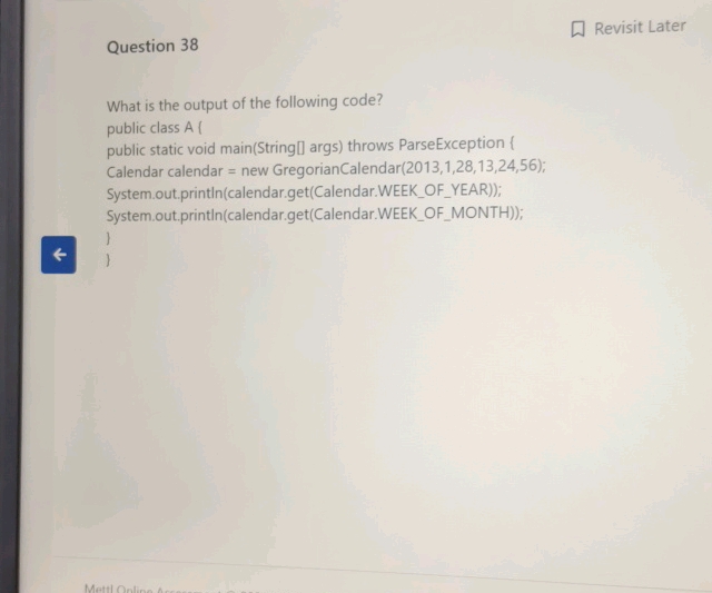 Question 38 Revisit Later What is the | StudyX