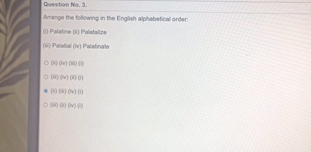 Question No 3 Arrange the following in the | StudyX