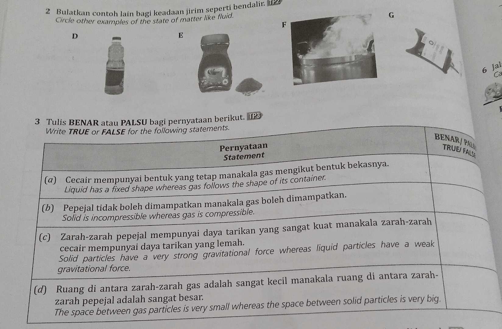 2 Bulatkan contoh lain bagi keadaan jirim | StudyX