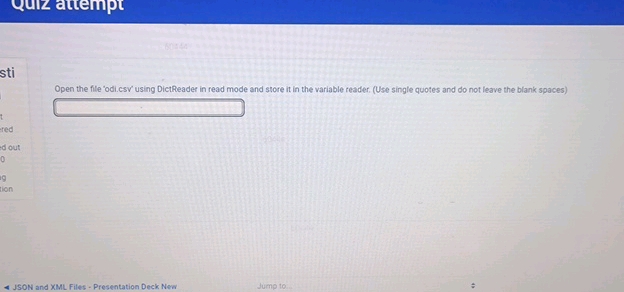 Quiz attempt sti Open the file odicsv using | StudyX