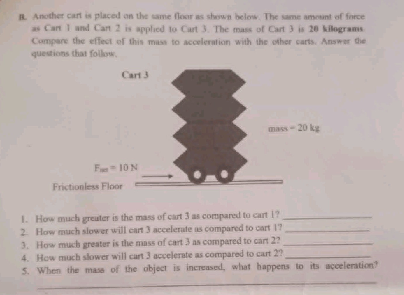 B Another cart is placed on the same floor | StudyX
