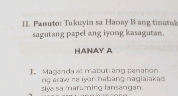 II Panuto Tukuyin sa Hanay B ang tinutuk | StudyX