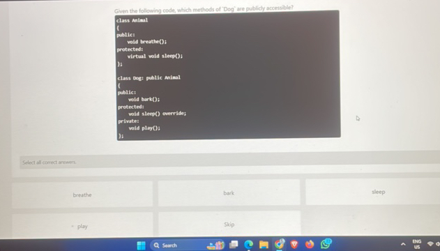 Given the following code which methods of | StudyX