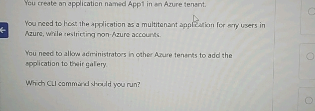 You create an application named App1 in an | StudyX